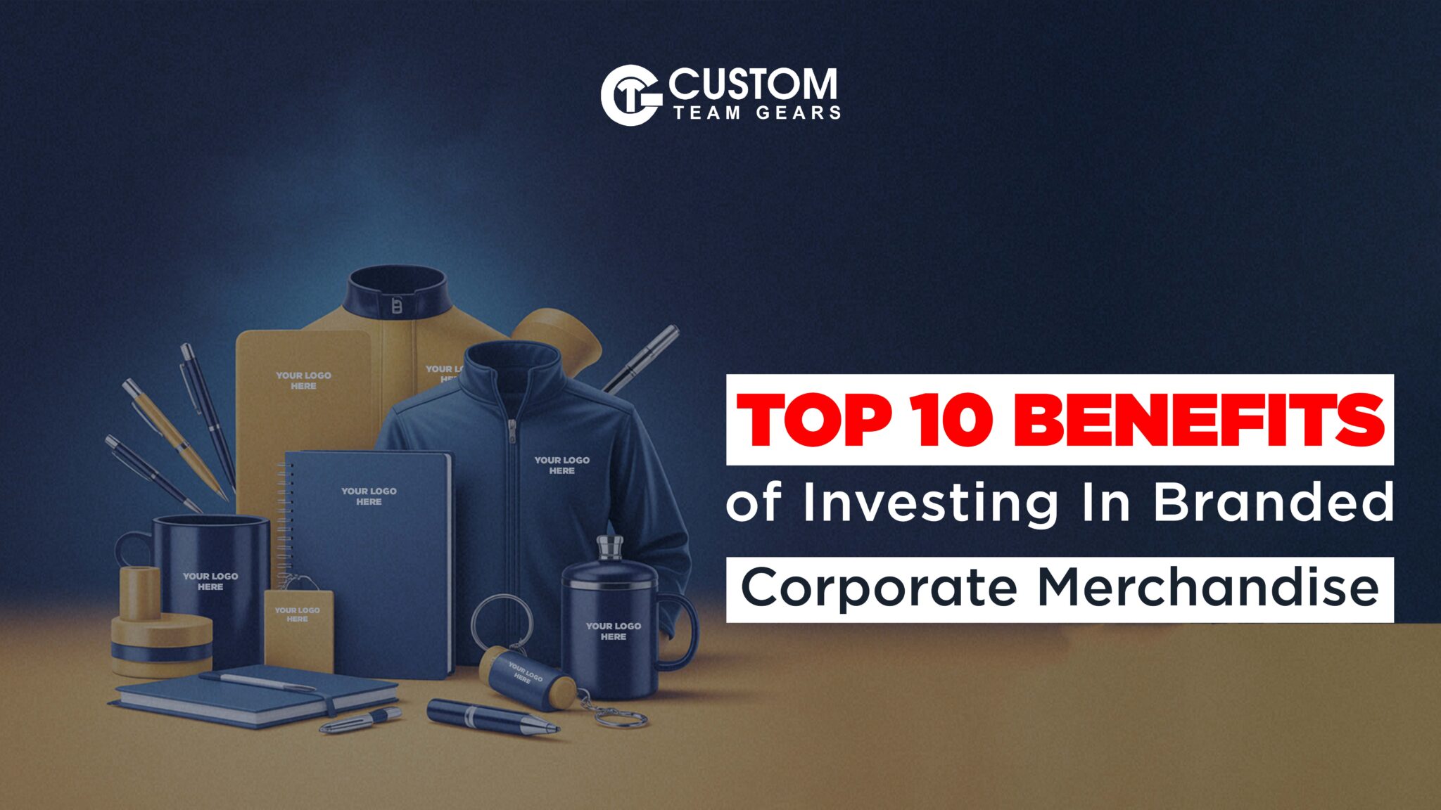 Top 10 Benefits of Branded Corporate Merchandise | Boost Your Brand